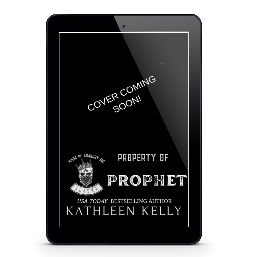 Pre-order: Property of Prophet: Kings of Anarchy MC: Alaska Chapter (E ...